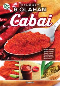 Membuat 6 Olahan Cabai - Niaga Swadaya