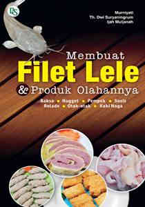 Membuat Filet Lele & Produk Olahannya - Niaga Swadaya