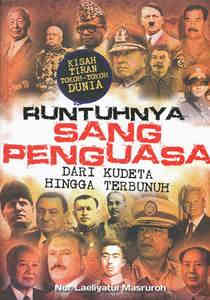 Runtuhnya Sang Penguasa - Niaga Swadaya