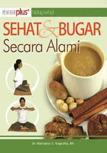 Sehat dan Bugar Secara Alami - Niaga Swadaya
