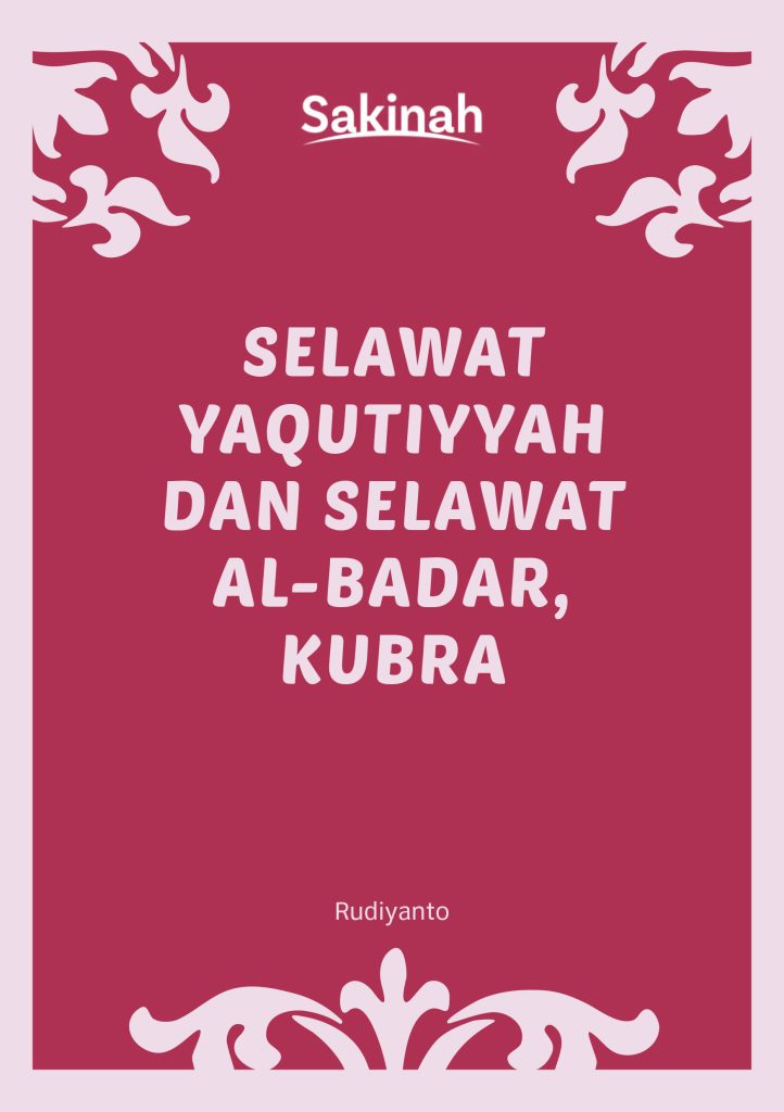 Selawat Yaqutiyyah dan Selawat Al-Badar, Kubra - Niaga Swadaya